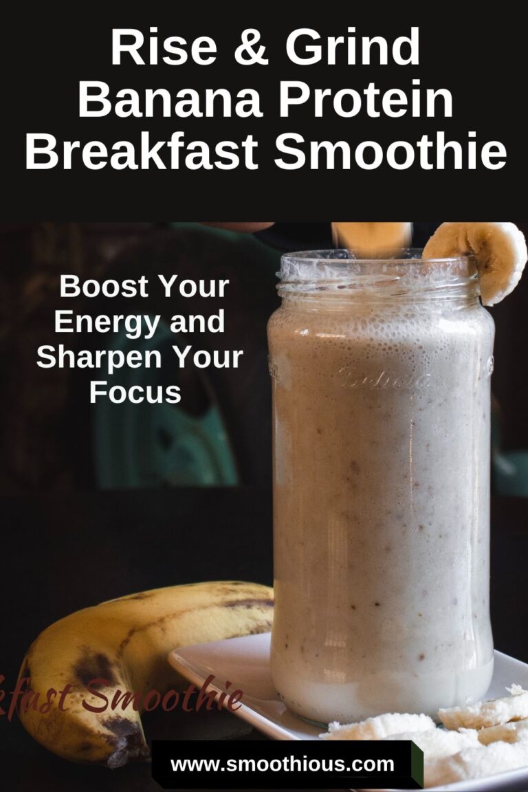 Rise & Grind Protein Breakfast Smoothie - Smoothious